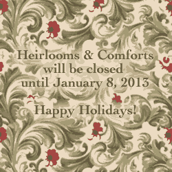 Heirlooms & Comforts